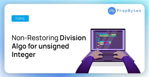 non restoring division algo for unsigned integer