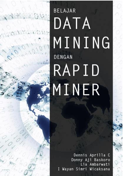 Pdf Belajar Data Mining Dengan Rapidminer