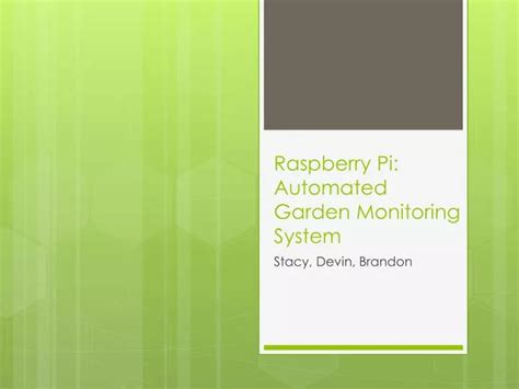 PPT Raspberry Pi Automated Garden Monitoring System PowerPoint Presentation ID