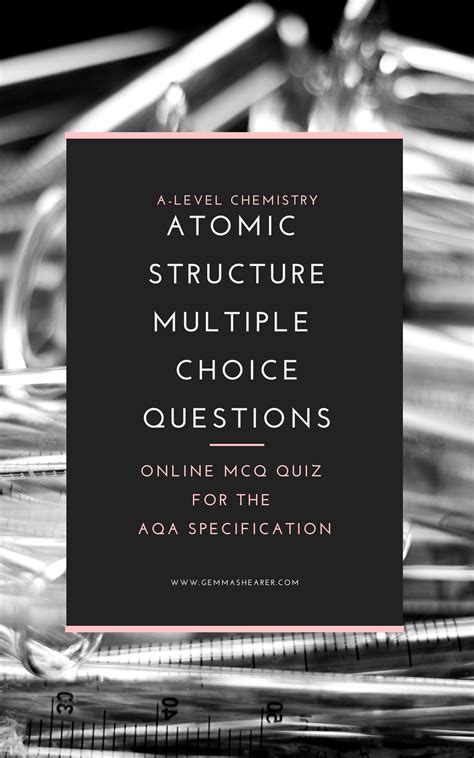 Challenging Exam Style Atomic Structure Multiple Choice Questions For A Level Chemistry