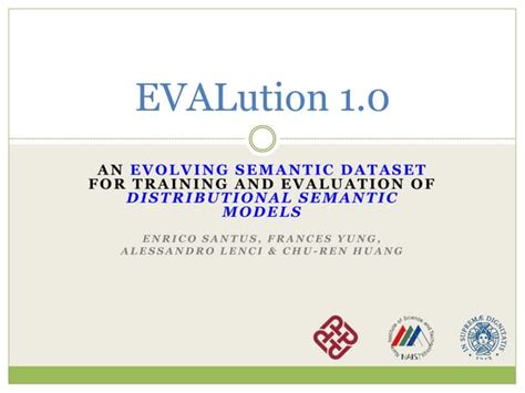 Evalution 10 An Evolving Semantic Dataset For Trainining And Evaluation Of Dsms Ppt