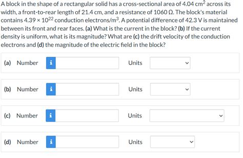 Solved A Block In The Shape Of A Rectangular Solid Has A Chegg