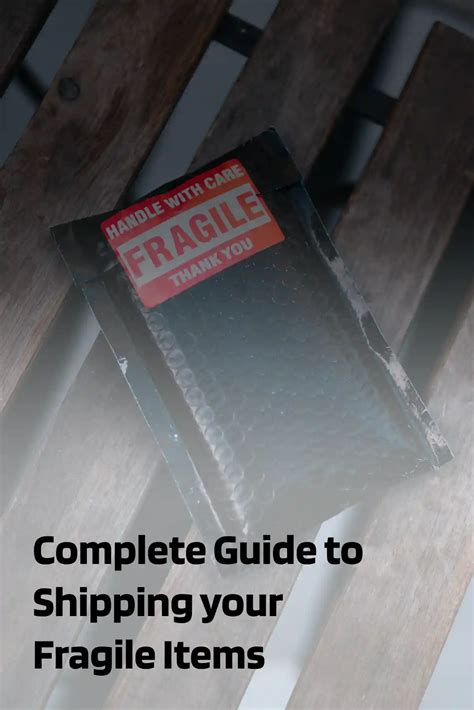 Shipping Fragile Items Packing Guide With Finesse In 2023 Shipixy