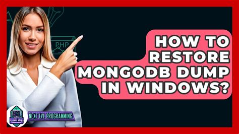 How To Restore MongoDB Dump In Windows Next LVL Programming YouTube