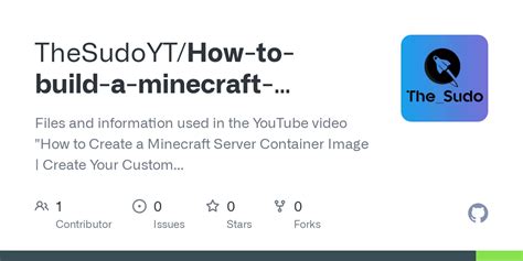 Github Thesudoythow To Build A Minecraft Container Image Files And