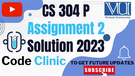 Cs304p Assignment No 2 Fall 2023 Spring 100 Correct Solution Virtual
