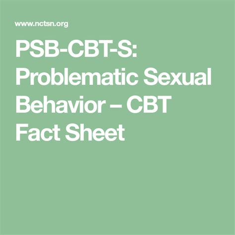 PSB CBT S Problematic Sexual Behavior CBT Fact Sheet Therapy Tools Cbt Intervention Trauma