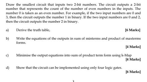 Solved Draw The Smallest Circuit That Inputs Two Bit Chegg Com