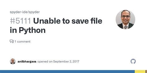 Unable To Save File In Python · Issue 5111 · Spyder Idespyder · Github