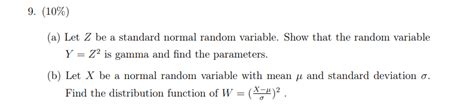 solved 9 10 a ﻿let z be a standard normal random