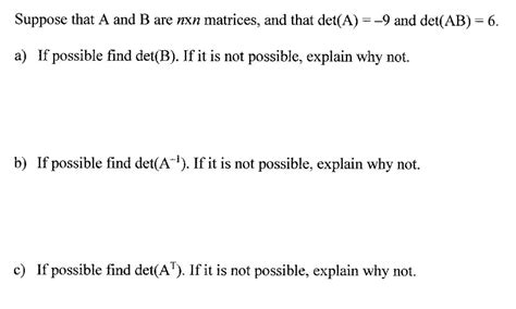 solved suppose that a and b are nxn matrices and that