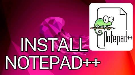 How To Install Notepad In Ubuntu LTS Ubuntu LTS Linux YouTube