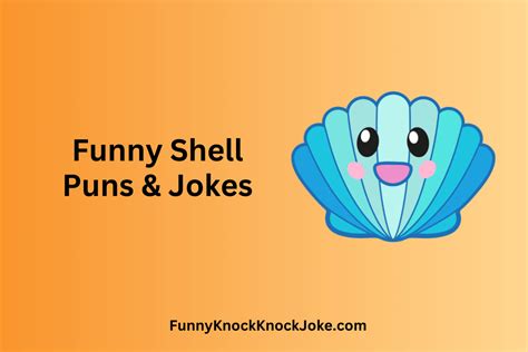 Shell Puns That Will Crack You Up
