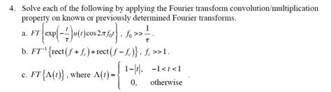 Solved Solve Each Of The Following By Applying The Fourier