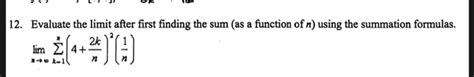 Solved 12 Evaluate The Limit After First Finding The Sum