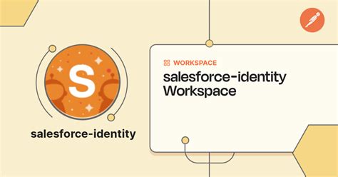 Salesforce Identity Workspace Postman Api Network