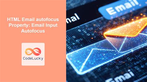 Html Text Autofocus Property Text Input Autofocus Codelucky