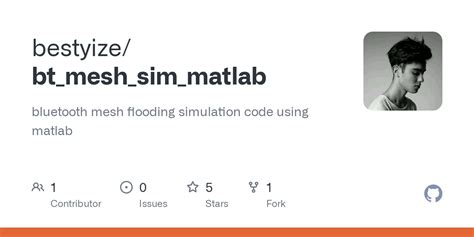 Github Bestyizebtmeshsimmatlab Bluetooth Mesh Flooding Simulation Code Using Matlab