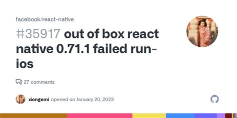 Out Of Box React Native Failed Run Ios Issue Facebook