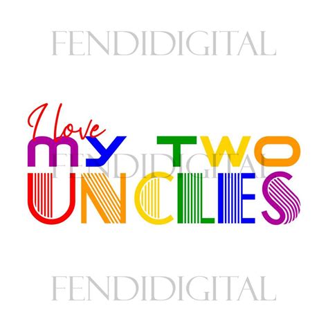 I Love My Two Uncles Svg Lgbt Svg Rainbow Svg Two Uncles Inspire