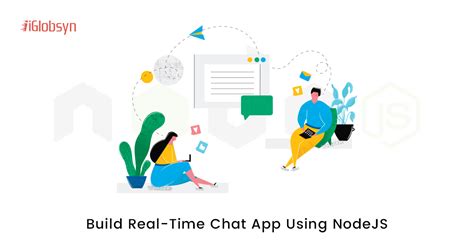 Why Should You Choose Nodejs For Real Time Chat App Development