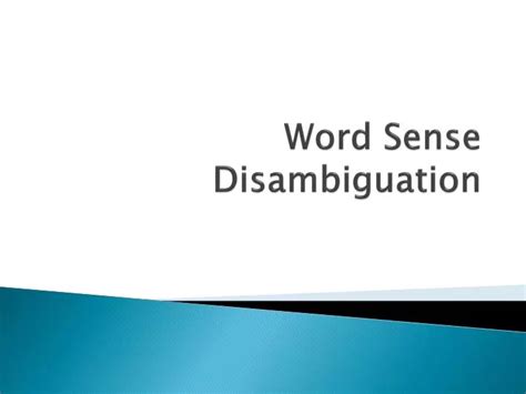 Ppt Word Sense Disambiguation Powerpoint Presentation Free Download Id 6662353