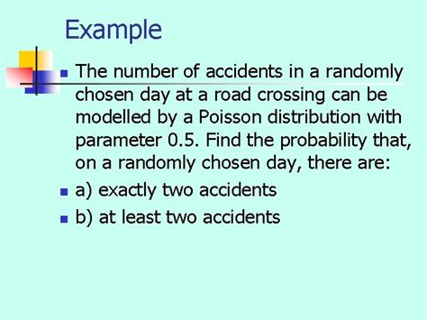 THE POISSON DISTRIBUTION The Poisson Random Variable Was