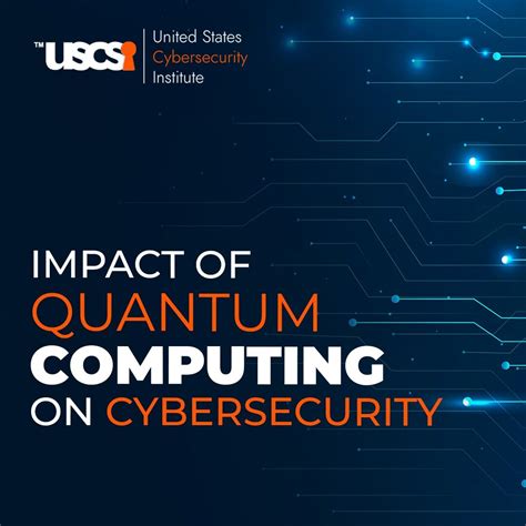 United States Cybersecurity Institute On Linkedin Quantumcomputing