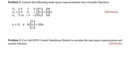 Solved Problem 1 Convert The Following State Space