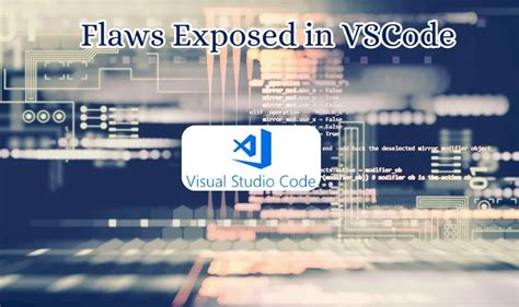 Security Flaws In VSCode Extensions CIO Bulletin