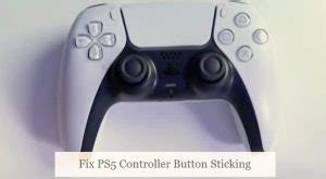 How To Fix PS Controller Button Sticking Issue Easy Ways