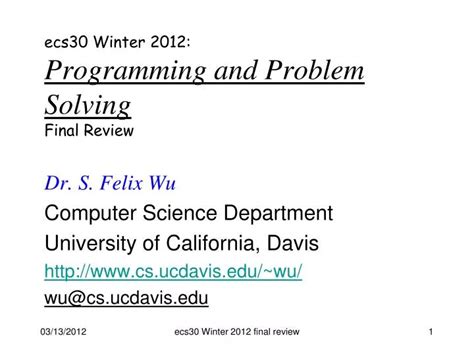 Ppt Ecs 30 Winter 2012 Programming And Problem Solving Final Review