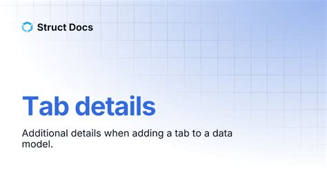 tab details struct docs