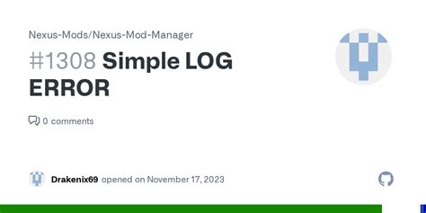 Simple Log Error · Issue 1308 · Nexus Modsnexus Mod Manager · Github