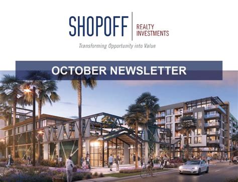 Read Our October Newsletter For Shopoff News Shopoff Realty