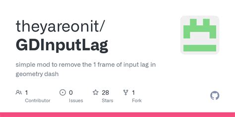 Github Theyareonitgdinputlag Simple Mod To Remove The 1 Frame Of Input Lag In Geometry Dash