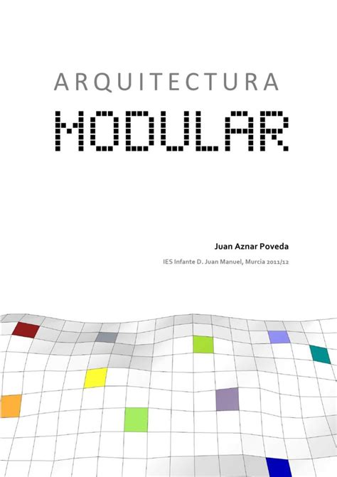 Arquitectura Modular Arquitectura Modulares Trabajo De Investigacion