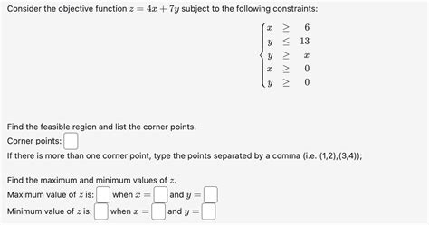 Solved Consider The Objective Function Z4x7y ﻿subject To
