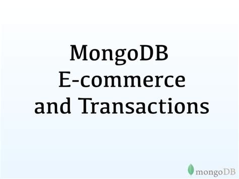Mongodb E Commerce And Transactions Key