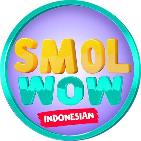 Smol Wow Indonesian Youtube