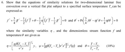 Solved 6 Show That The Equations Of Similarity Solutions