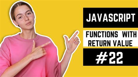 Funtions With Return Value In Javasript Javascript Course In Urduhindi 22 Youtube