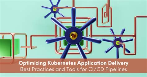 Continuous Delivery Foundation On Linkedin Optimizing Kubernetes Application Delivery Best