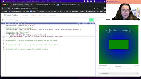 Workshop Coding A Teacher Thank You Note Using Cmu Cs Academy Youtube