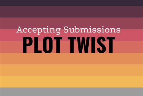 accepting submissions {plot twist} writing prompt the prompt magazine
