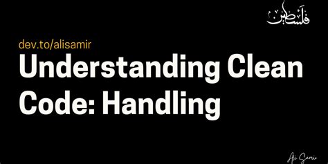 Understanding Clean Code Handling ⚡ Dev Community