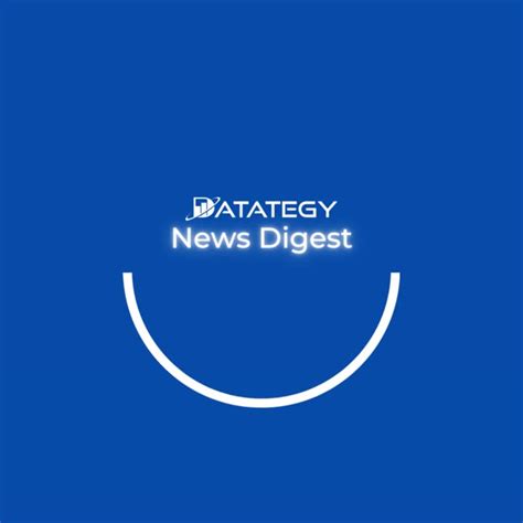 Datategy On Linkedin Datategy News Digest