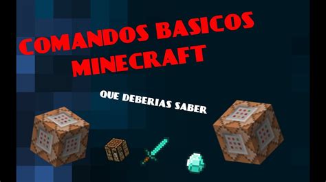 GuÍa De Comandos BÁsicos Minecraft 1 8 Tutorial Youtube