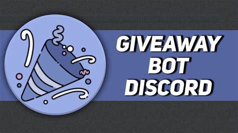 Giveaway Bot Discord
