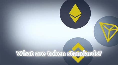 What Are Token Standards